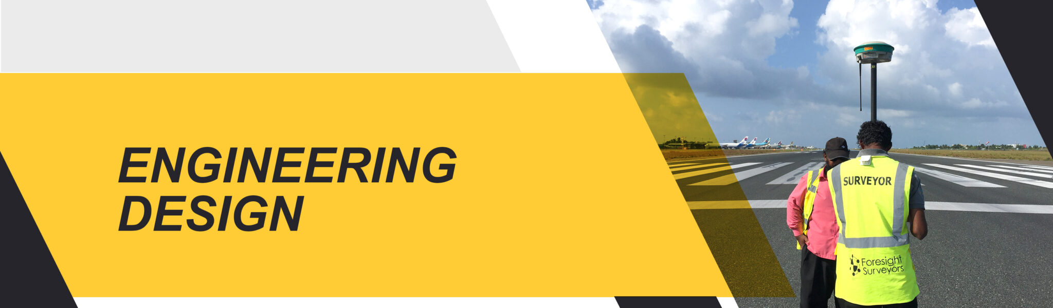 Engineering Design - Foresight Surveyors